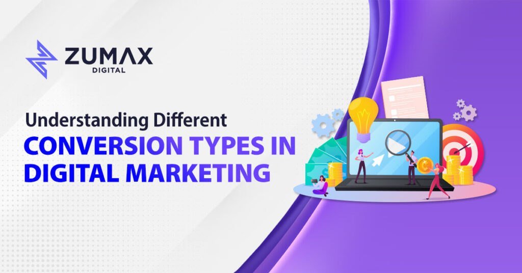 Types of Conversions in Digital Marketing